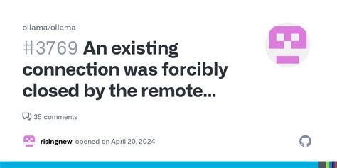 An Existing Connection Was Forcibly Closed By The Remote Hostcould You