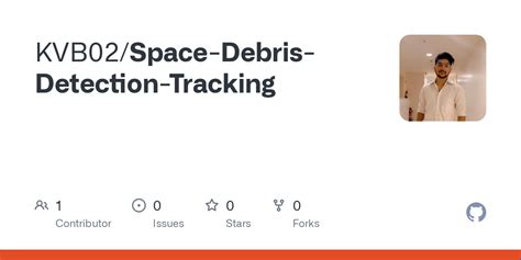 Github Kvb02space Debris Detection Tracking