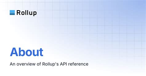 About Rollup Api Reference