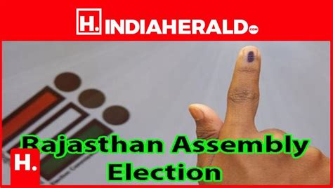 Rajasthan Elections Voting Will Be Held On 199 Out Of 200