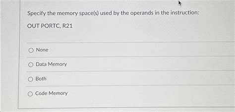 Specify The Memory Spaces ﻿used By The Operands In
