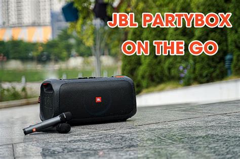 Loa Jbl Partybox On The Go P Ng M I Nhu C U S D Ng