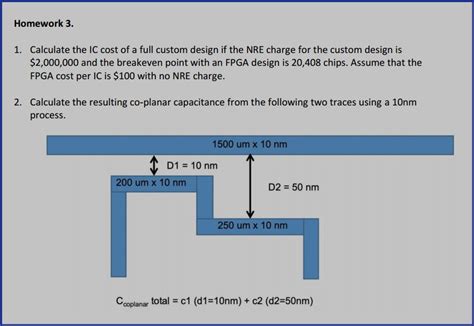 1 ﻿calculate The Ic Cost Of A Full Custom Design If