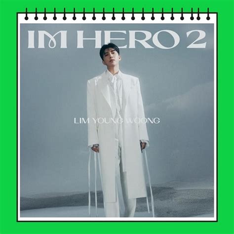임영웅 정규 2집 발표11곡 담은 새 앨범으로 귀환 네이버 블로그