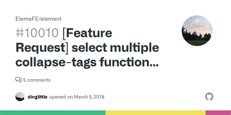 Feature Request Select Multiple Collapse Tags Function Is Not Effective Issue