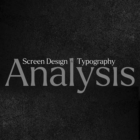 Analysis Screen Design And Typography — Graphic Design