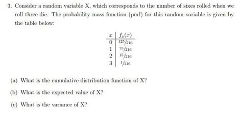 Solved Consider A Random Variable X Which Corresponds To Chegg Com