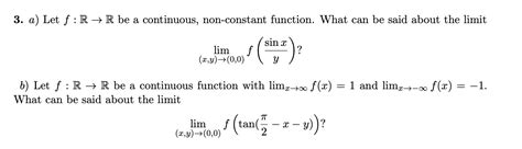 solved a let f r → r be a continuous non constant