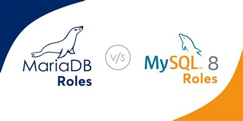 mysql 8 0 v s mariadb comparison of database roles r database