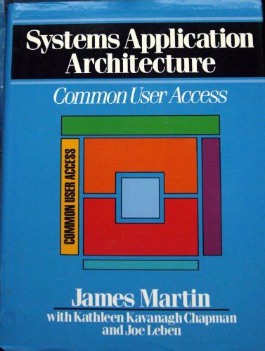 Systems Application Architecture Common User Access De Martin James