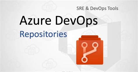 prasad suman mohan on linkedin azure repos a comprehensive guide to