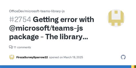Getting Error With Microsoftteams Js Package The Library Has Not