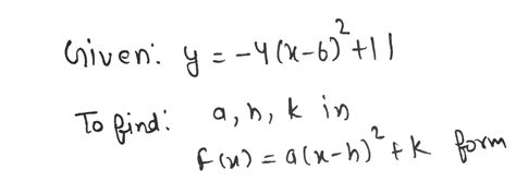 Answered Put The Function Y −4 X 6 ² 11 In Vertex Form F X A