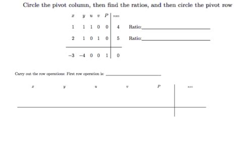 solved circle the pivot column then find the ratios and
