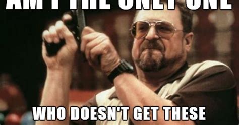 Feel Out Of The Loop Meme On Imgur