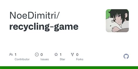 Github Noedimitri Recycling Game