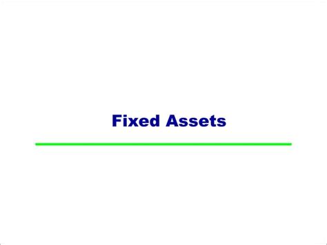 120757701 Sap Fixed Assets Pptppt120757701 Sap Fixed Assets Pptppt