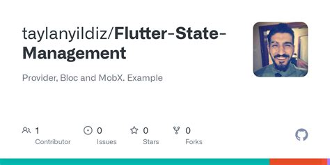 GitHub Taylanyildiz Flutter State Management Provider Bloc And MobX Example