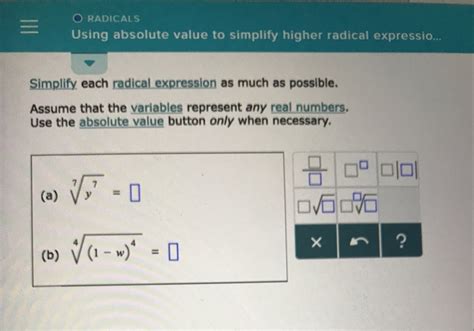 Solved O RADICALS Using Absolute Value To Simplify Higher Chegg