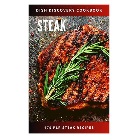 Steak Recipes And Cookbook 479 Recipes Recipe Ebook Pdf Digital