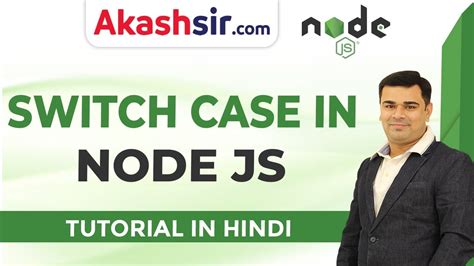 Switch Case In Node Js Node Js Tutorials Youtube