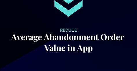 Uncover Your Apps Average Abandoned Order Value Futurmax