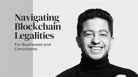 In The Rapidly Evolving Landscape Of Blockchain Technology Navigating Legal And Regulatory
