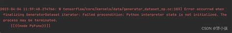 Python interpreter state is not initialized The process may be terminated CSDN博客