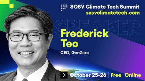 Frederick Teo Ceo Of The New 3 6 Billion Genzero Climate Fund Speaks At Sosv Climate Summit Sosv