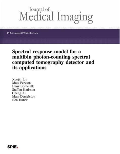 Pdf Spectral Response Model For A Multibin Photon Counting Spectral Computed Tomography