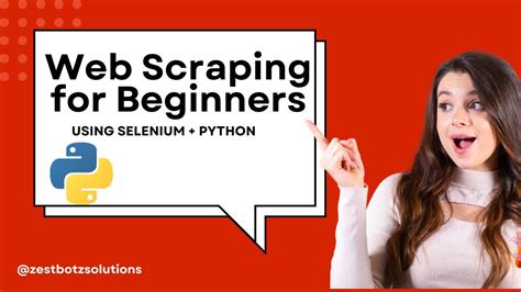 Web Scraping For Beginners Selenium Python Youtube