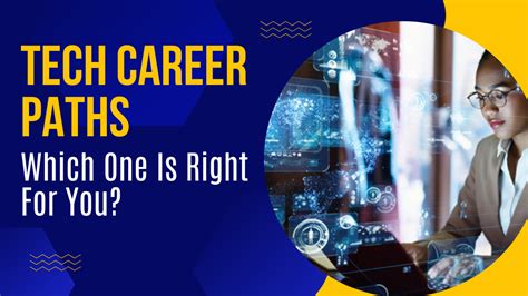 Tech Career Paths Which One Is Right For You