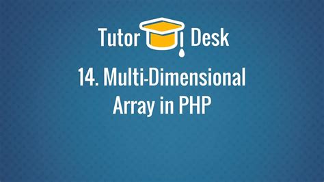 Multi Dimensional Array In Php Youtube