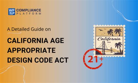 California Age Appropriate Design Code Act Caadca Compliance Guide