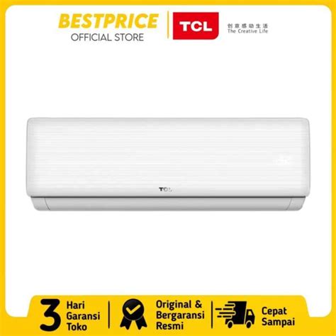 Promo Tcl 18csd Ac 2 Pk Tcl Tac 18csd Xs Ac Split 2 Pk Ac 2 Pk Free Pasang Diskon 2 Di Seller