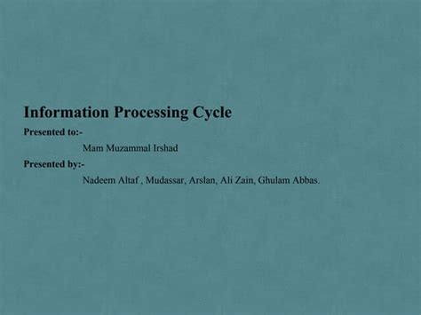 Information Processing Cycle Pptx