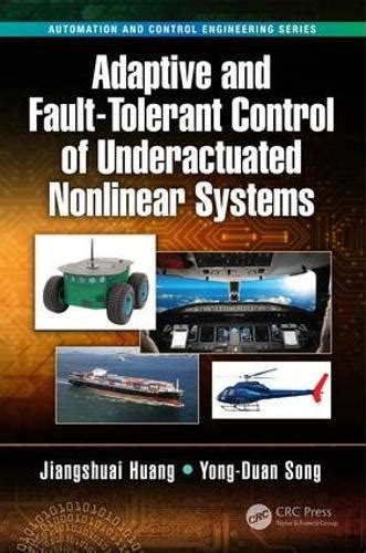 Книга Adaptive And Fault Tolerant Control Of Underactuated Nonlinear