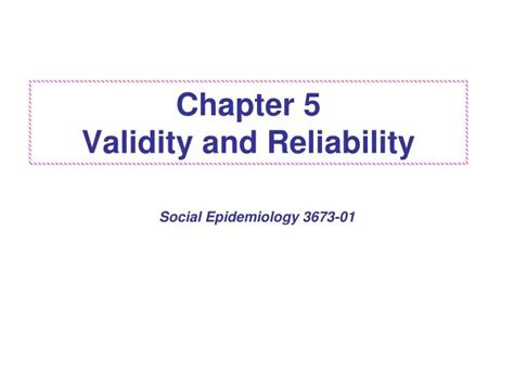 Ppt Chapter 5 Validity And Reliability Powerpoint Presentation Free Download Id 4737454