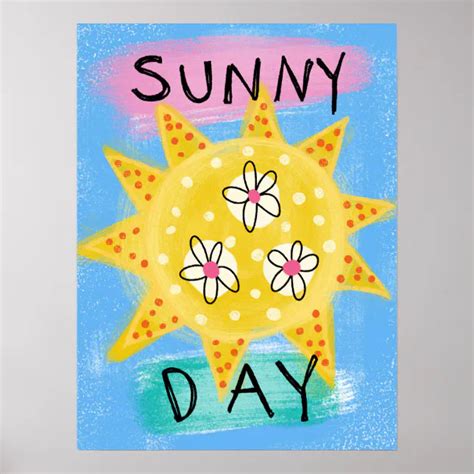 Sunny Day Cute Happy Sun Poster Wall Art Zazzle
