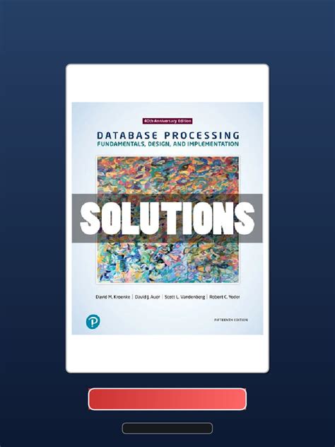 Database Processing Fundamentals Design And Implementation 15 Ed Kroenke Ebook And Testbank