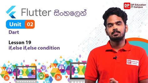 Unit 02 Lesson 19 Ifelse Ifelse Condition Flutter Youtube