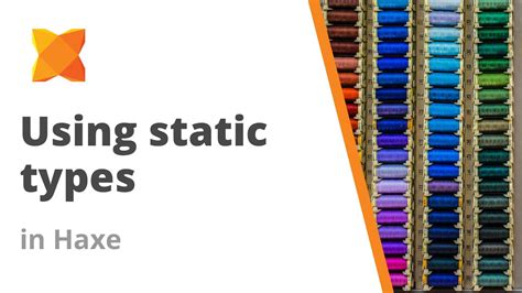 Using Static Types In Haxe Youtube