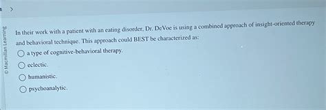 Solved And Behavioral Technique This Approach Could Best Be