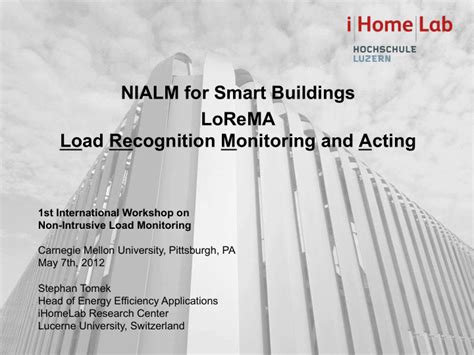 Ppt Nialm For Smart Buildings Lorema Load Recognition Monitoring And Powerpoint Presentation