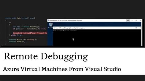 Remote Debugging With Azure Virtual Machines Youtube