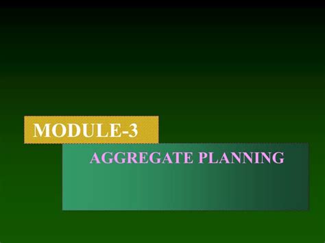 Aggregate Planning Ppt