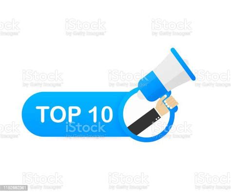 메가 폰 손 비즈니스 개념 텍스트 상위 10 벡터 스톡 일러스트 10에 대한 스톡 벡터 아트 및 기타 이미지 10 산봉우리 1위 Istock
