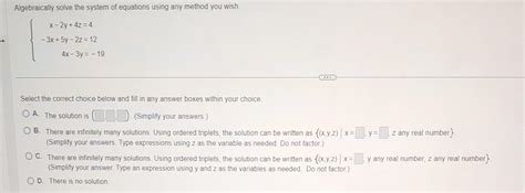 Solved Algebraically Solve The System Of Equations Using Any