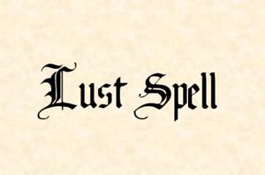 Lust Love Or Sex Spell EBay