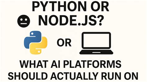 Python Or Node Js